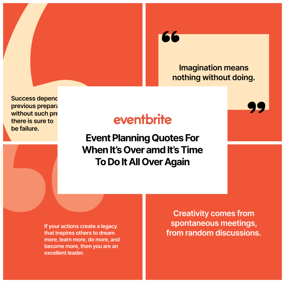 Get Inspired By These 38 Powerful Event Management Quotes